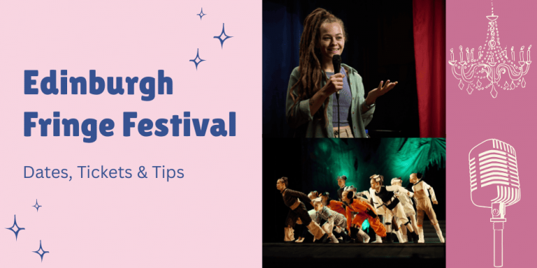Edinburgh Fringe Festival 2026: Dates, Tickets & Tips | Tours4fun